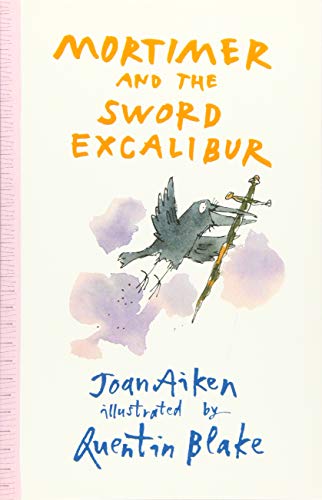 Buy Mortimer and the Sword Excalibur (Arabel and Mortimer Series) Book ...
