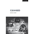 Cleansed (Modern Plays) : Sarah Kane: Amazon.co.uk: Books