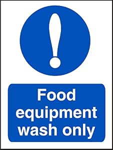 Seco Food Equipment Wash Only Sign, 150mm x 200mm - Self Adhesive Vinyl ...