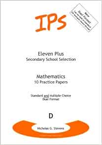 Eleven Plus Mathematics Papers: 10 Mathematics Papers - Dual Format ...