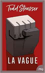 Amazon.fr - La Vague - Strasser, Todd, Carlier, Aude - Livres