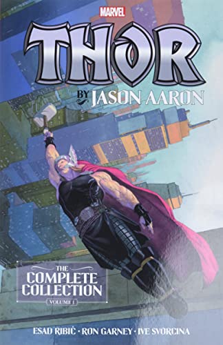 Thor by Jason Aaron: The Complete Collection Vol. 1 : Ribic, Esad ...
