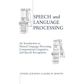 Speech and Language Processing: An Introduction to Natural Language ...