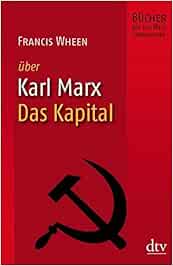 Karl Marx, Das Kapital: Bücher, die die Welt veränderten: Amazon.de ...