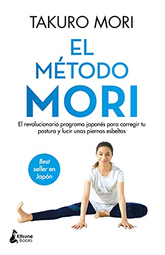 El método Mori/ The Mori Method : Mori, Takuro, Morinaga, Makoto ...