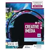 Cambridge National Level 1/2 Creative iMedia : Wells, Kevin, Allen, Victoria, McAtominey, Sarah ...