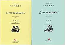 Amazon.fr - C'est du chinois 1, manuel pour débutant, 2 volumes - Hoa ...