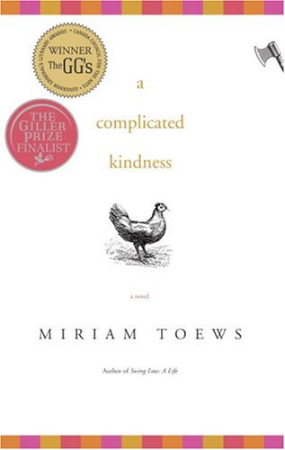 A COMPLICATED KINDNESS: Amazon.co.uk: Miriam Toews: 9780676976120: Books