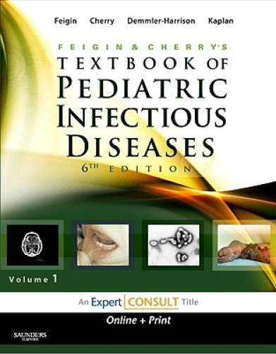 Buy Feigin and Cherry's Textbook of Pediatric Infectious Diseases (2 ...
