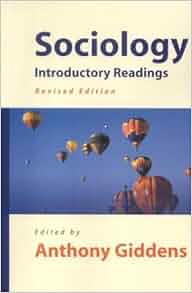 SOCIOLOGY.: Written by Anthony. Giddens, 1993 Edition, 2Rev Ed ...