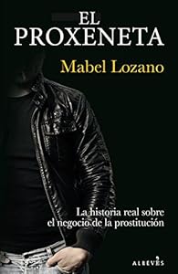 El proxeneta - Mabel Lozano - Babelio
