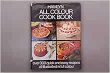 Hamlyn All Colour Cook Book (Hamlyn All Colour Cookbook): Amazon.co.uk ...