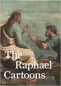 The Raphael Cartoons: Amazon.co.uk: Debenedetti, Ana, Rodolfo ...