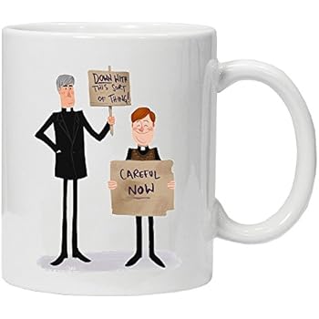Father Ted Inspired 'I Hear You're a Racist Now Father' - Novelty 11oz ...