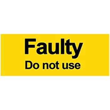 WARNING - FAULTY DO NOT USE - Warning Sign Removable Self Adhesive ...