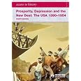 Access to History: Prosperity, Depression and the New Deal: The USA ...