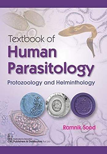 Buy TEXTBOOK OF HUMAN PARASITOLOGY PROTOZOOLOGY AND HELMINTHOLOGY (PB ...