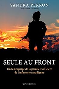 Seule au front - Sandra Perron - Babelio