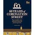 60 Years of Coronation Street: Amazon.co.uk: ITV Ventures Limited, Kemp ...