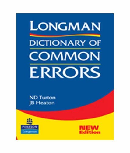 Longman Dictionary of Common Errors : J.B. Heaton, Nigel D. Turton ...