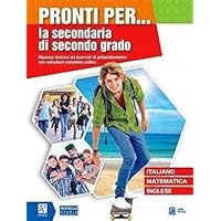 Matematica verso la secondaria di secondo grado. Per le Scuole medie ...