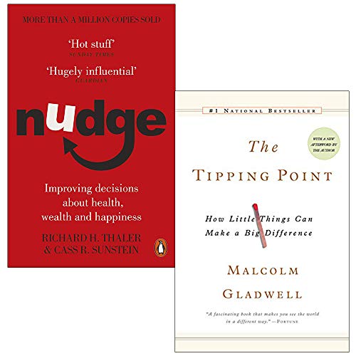 Nudge: Improving Decisions About Health, Wealth and Happiness & The ...