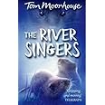 The River Singers: Amazon.co.uk: Moorhouse, Tom: 9780192734815: Books