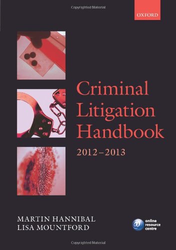 Criminal Litigation Handbook 2012-2013 (Legal Practice Course Guide ...