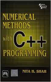Buy Numerical Methods with C++ Programming Book Online at Amazon ...