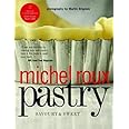 Pastry: Savoury and Sweet: Amazon.co.uk: Michel Roux: 9781844008278: Books