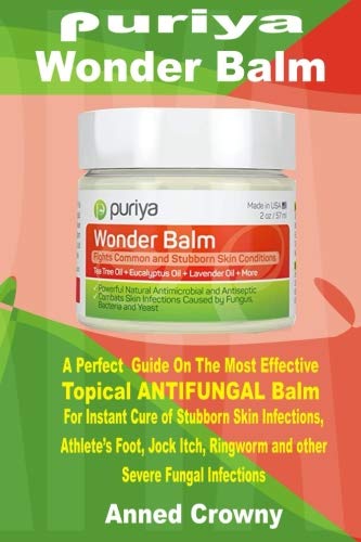 Buy Puriya Wonder Balm: A Perfect Guide on The Most Effective Topical ...