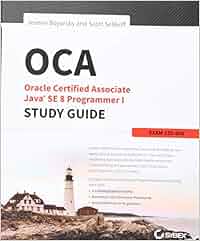 Oca Oracle Certified Associate Java Se 8 Programmer I: Exam 1z0-808 ...