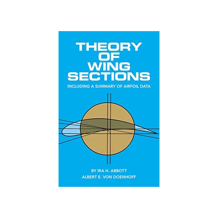 Buy Theory Of Wing Sections Including A Summary Of Airfoil Data Dover buy-theory-of-wing-sections-including-a-summary-of-airfoil-data-dover