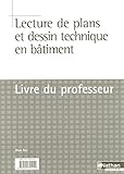 Amazon.fr - Dessin technique et lecture de plan. Principes - exercices ...