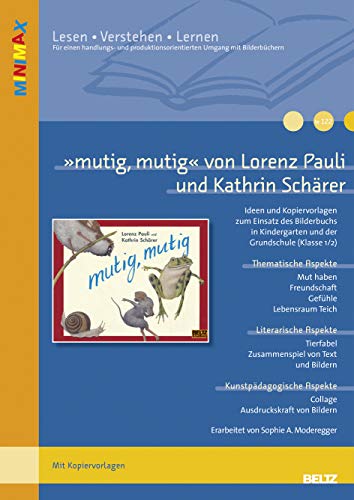 »mutig, mutig« von Lorenz Pauli und Kathrin Schärer: Ideen und ...
