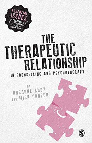 The Therapeutic Relationship in Counselling and Psychotherapy ...