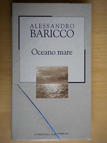 Amazon.it: Oceano mare - Baricco, Alessandro - Libri