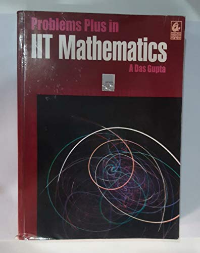 Amazon.in: Buy Problems Plus in IIT Mathematics Book Online at Low ...