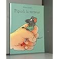 pipioli la terreur : CORENTIN, PHILIPPE: Amazon.fr: Livres