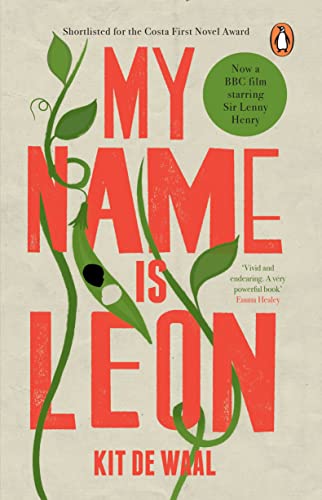 My Name Is Leon: Now a Major BBC Two Film: Amazon.co.uk: Waal, Kit de ...