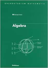 Algebra Grundstudium Mathematik German Edition Birkhäuser Advanced ...