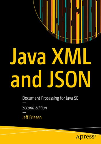 Java XML And JSON Document Processing By Jeff Friesen P2P Releaselog java-xml-and-json-document-processing-by-jeff-friesen-p2p-releaselog