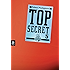 Top Secret. Die Entführung: Die neue Generation 5 (Top Secret - Die neue Generation (Serie ...