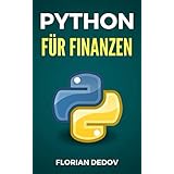 Python Programmieren 5 in 1: Der schnelle Einstieg (Anfänger ...