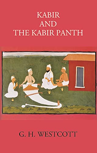 Amazon.in: Buy KABIR AND THE KABIR PANTH Book Online at Low Prices in ...