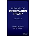 Elements of Information Theory : Cover, Thomas M., Thomas, Joy A ...