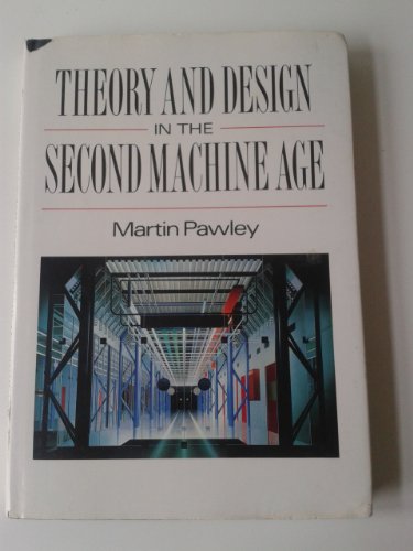 Theory and Design in the Second Machine Age: Amazon.co.uk: PAWLEY ...
