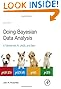 Doing Bayesian Data Analysis: A Tutorial with R and BUGS: Amazon.co.uk: John K. Kruschke ...