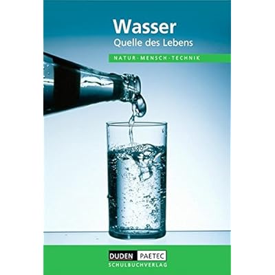 Horatio Irwin: Duden Natur - Mensch - Technik - Themenbande: Wasser ...