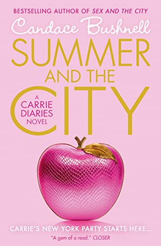 Summer and the City (The Carrie Diaries, Book 2): Amazon.co.uk ...